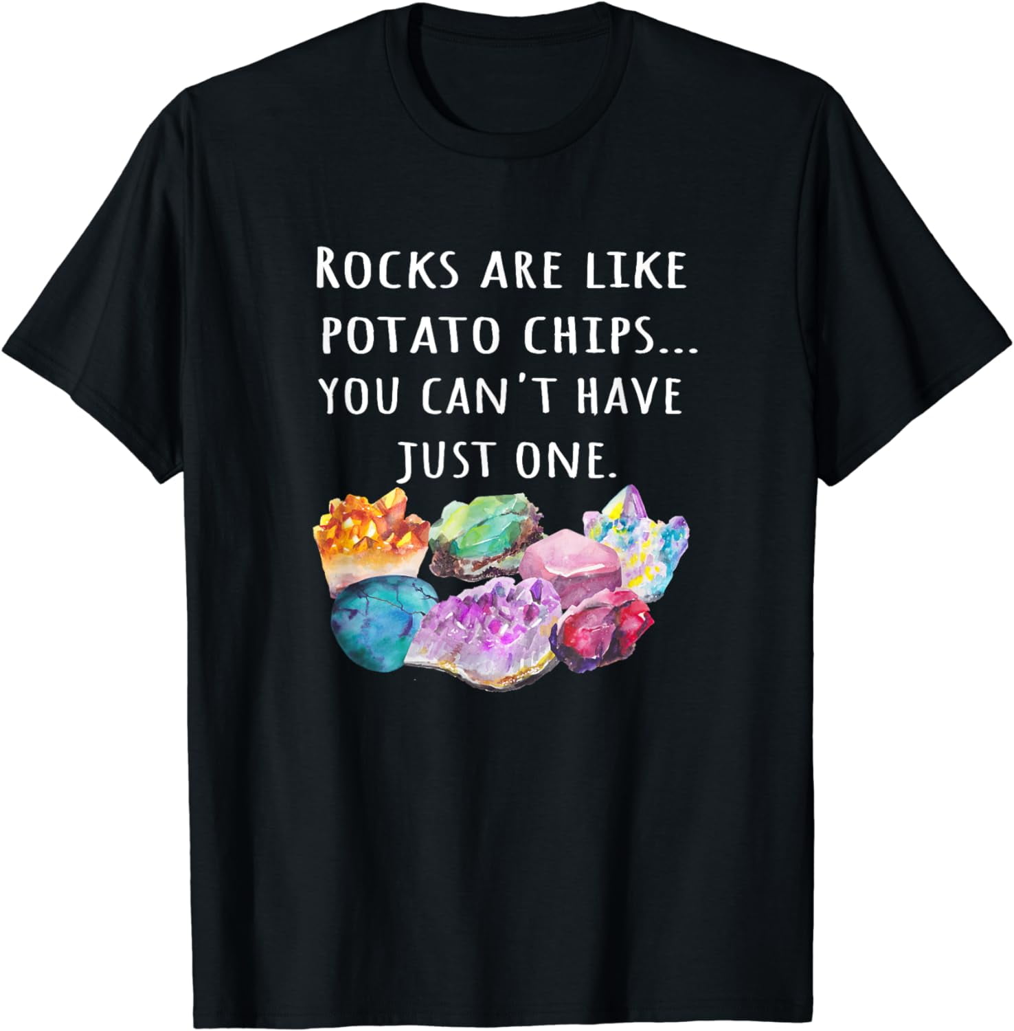 Geologist Rocks Collecting Love Collector Gemstones Hound T-Shirt ...