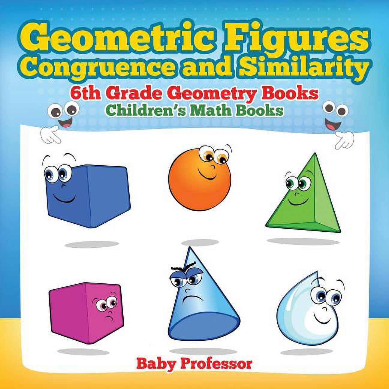 Geometric Figures, Congruence and Similarity - 6th Grade Geometry Books ...