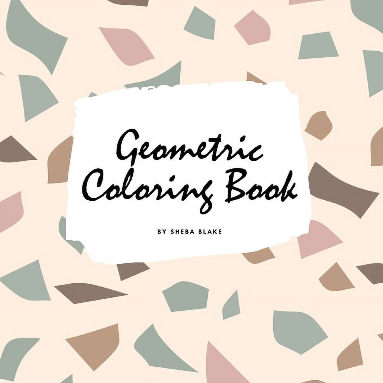 Geometric Patterns Coloring Books: Geometric Patterns Coloring Book for ...