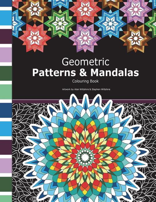 Geometric Patterns and Mandalas: Mathematical Colouring Book including ...