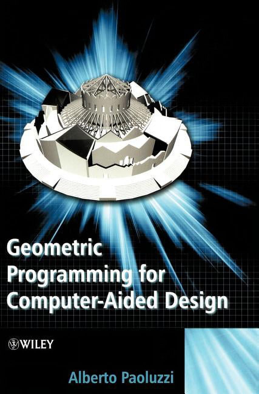 Geometric Programming for Computer Aided Design, (Hardcover) - Walmart.com