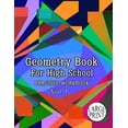Geometry Book for High School Geometry Book for High School Vol 1: Learn and practice essential ...