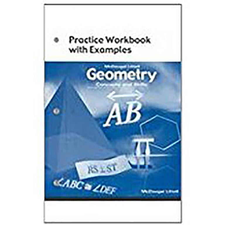 Geometry: Concepts and Skills: Practice Workbook with Examples ...