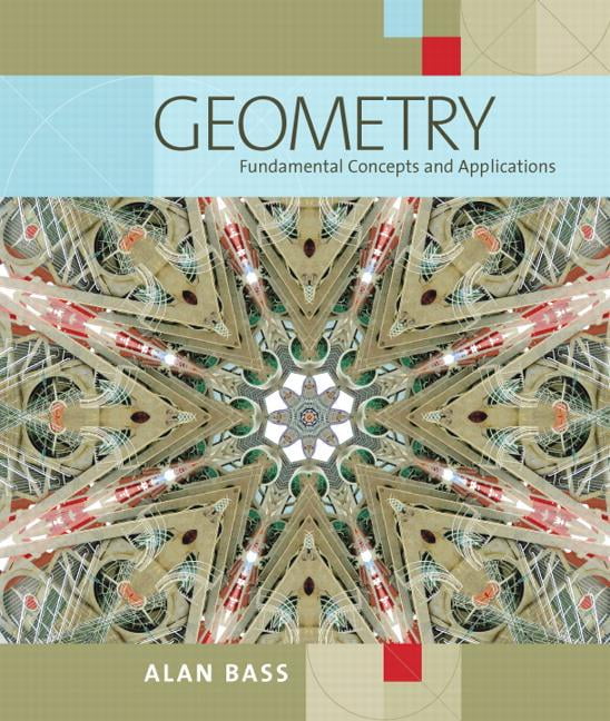 Geometry: Fundamental Concepts and Applications (Paperback) by Alan ...
