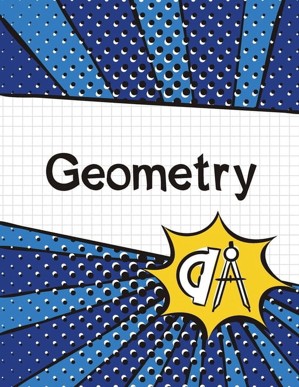 Geometry Graph Paper Notebook: (Large, 8.5"x11") 100 Pages, 4 Squares ...