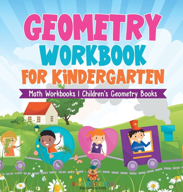 Geometry Workbook for Kindergarten - Math Workbooks Children's Geometry ...