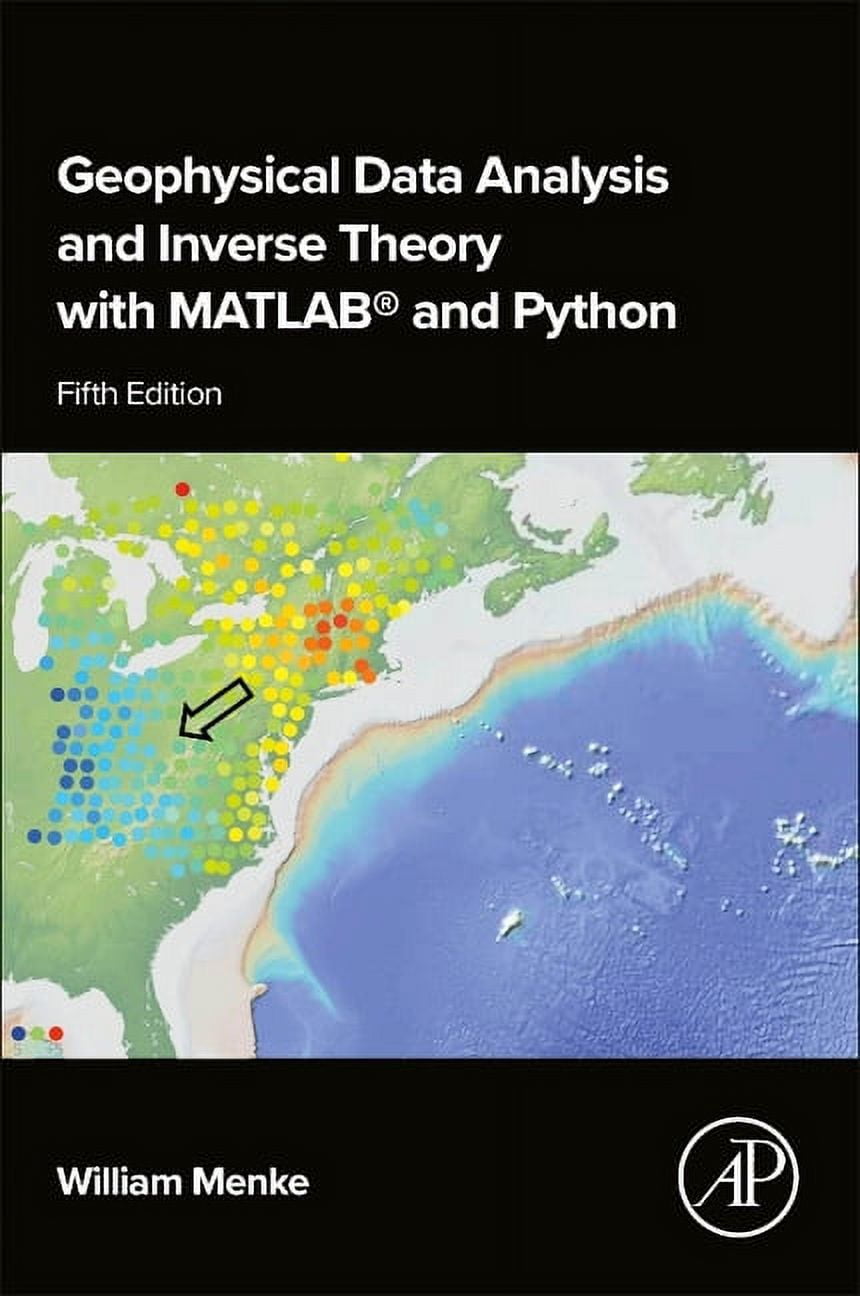 Geophysical Data Analysis and Inverse Theory with Matlab(r) and Python ...