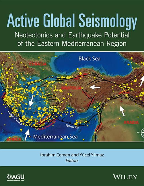 Geophysical Monograph: Active Global Seismology: Neotectonics and ...