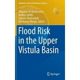 Geoplanet: Earth and Planetary Sciences Flood Risk in the Upper Vistula ...