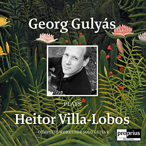 Georg Gulyas - GEORG GULYAS PLAYS HEITOR VILLA-LOBOS [CD] - Walmart.com