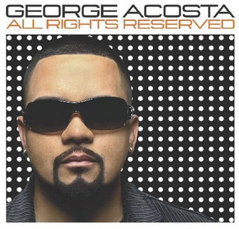 George Acosta - All Rights Reserved - Music & Performance - CD ...