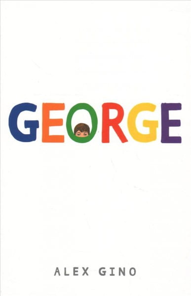 George -- Alex Gino - Walmart.com