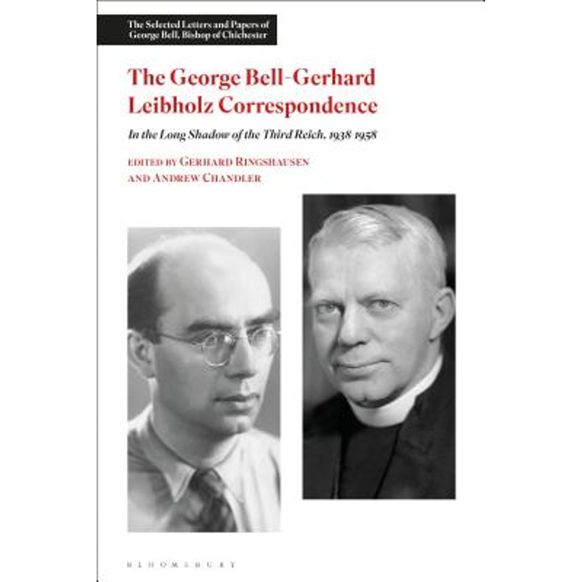 Pre-Owned George Bell-Gerhard Leibholz Correspondence: In the Long ...