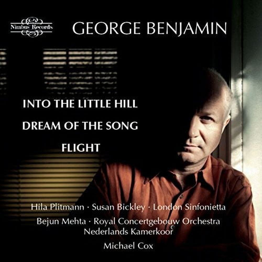 Benjamin / Plitmann / Bickley / Mehta / Crimp - George Benjamin: Into ...