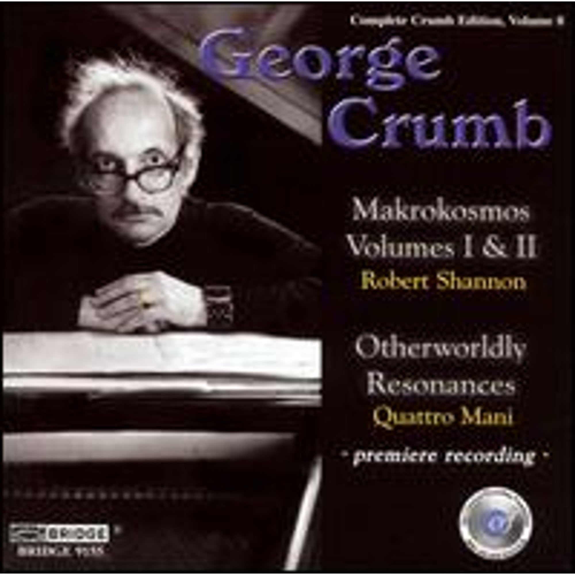 Pre-Owned George Crumb: Makrokosmos Volumes I & II; Otherworldly Resonances (CD 0090404915529 ...
