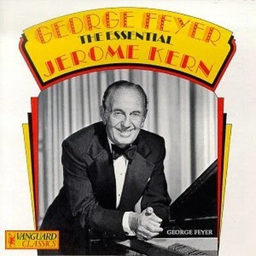 George Feyer: The Essential Jerome Kern - Music CD - - 1992-03-02 ...