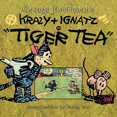 Pre-Owned George Herriman's Krazy & Ignatz in "Tiger Tea ...