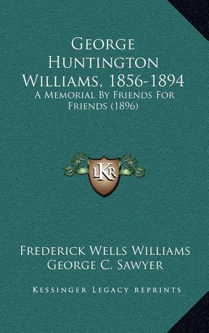 George Huntington Williams Books - Walmart.com