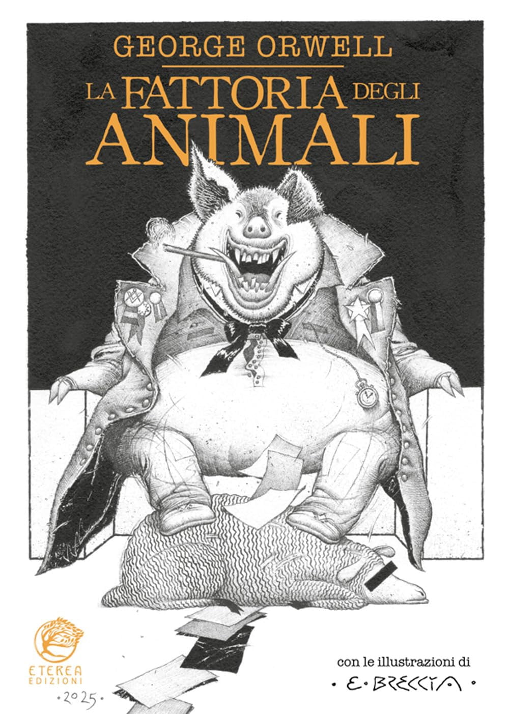 George Orwell,Roberto Arduini,Enrique Breccia,Loren La fattoria degli ...