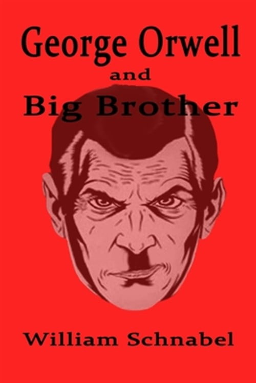 Pre-Owned George Orwell and Big Brother - Walmart.com