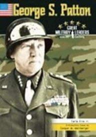 Pre-Owned George S. Patton (Great Military Leaders of the 20th Century ...