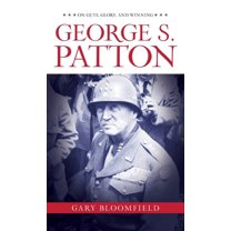 Patton's First Victory : How General George Patton Turned the Tide in ...