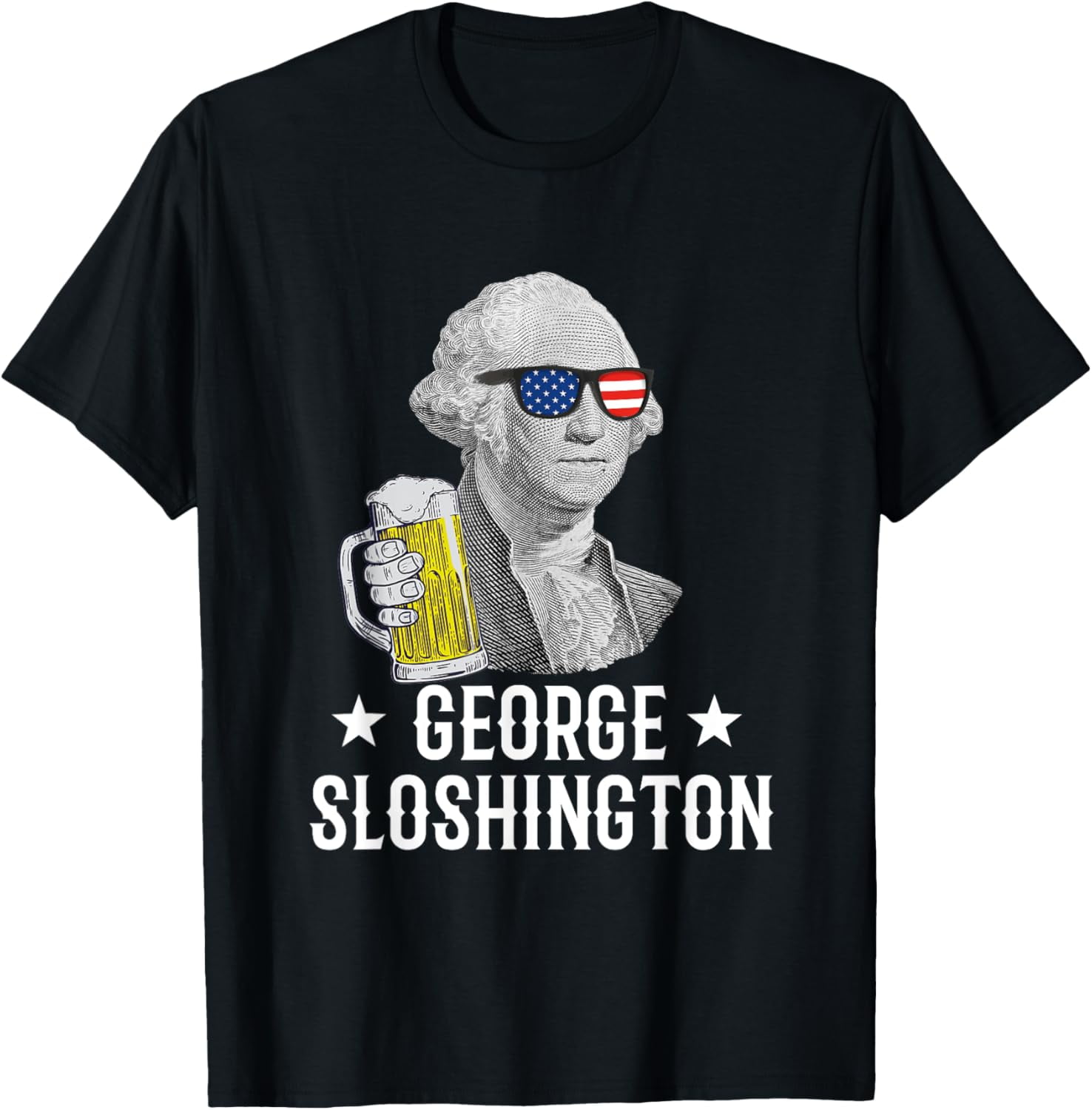 George Sloshington President George Washington Drinking Beer T-Shirt ...