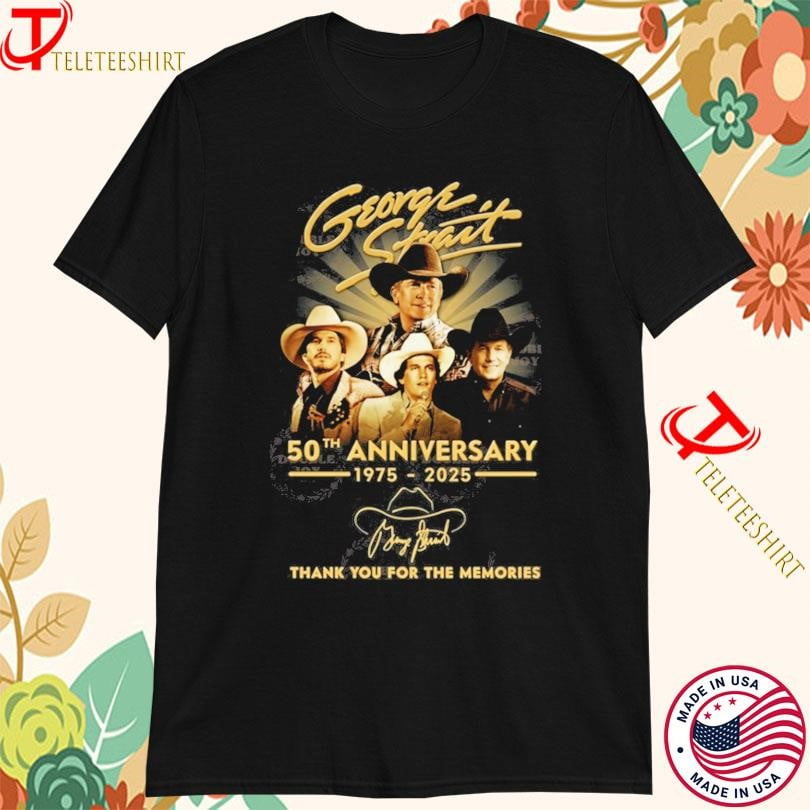George Strait 50th Anniversary 1975-2025 Thank You For The Memories T ...