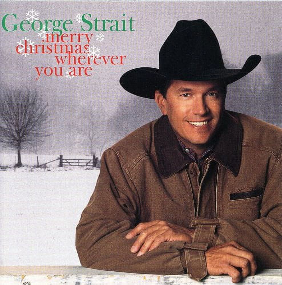 George Strait - Merry Christmas Wherever You Are - Music & Performance ...
