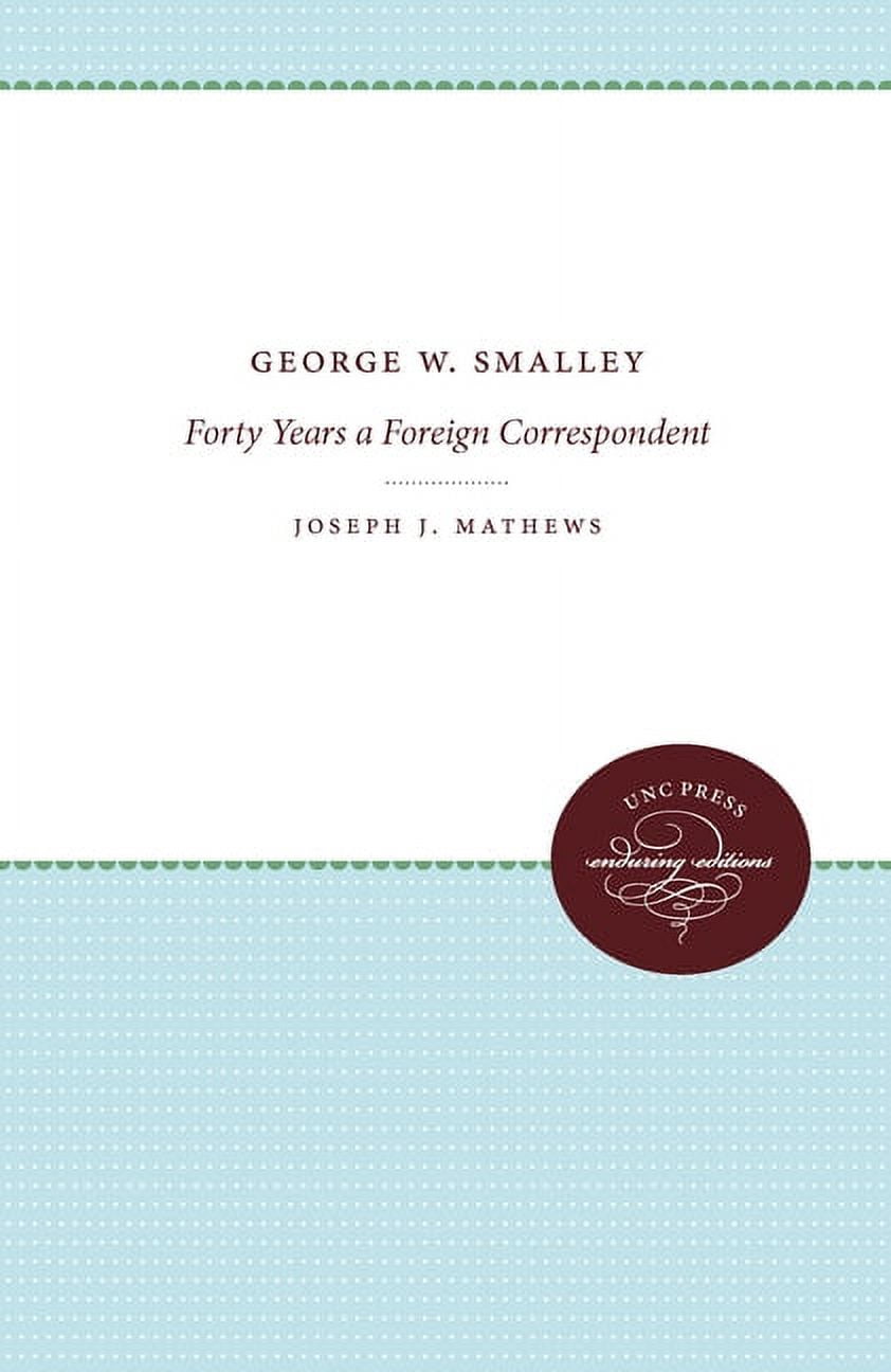George W Smalley