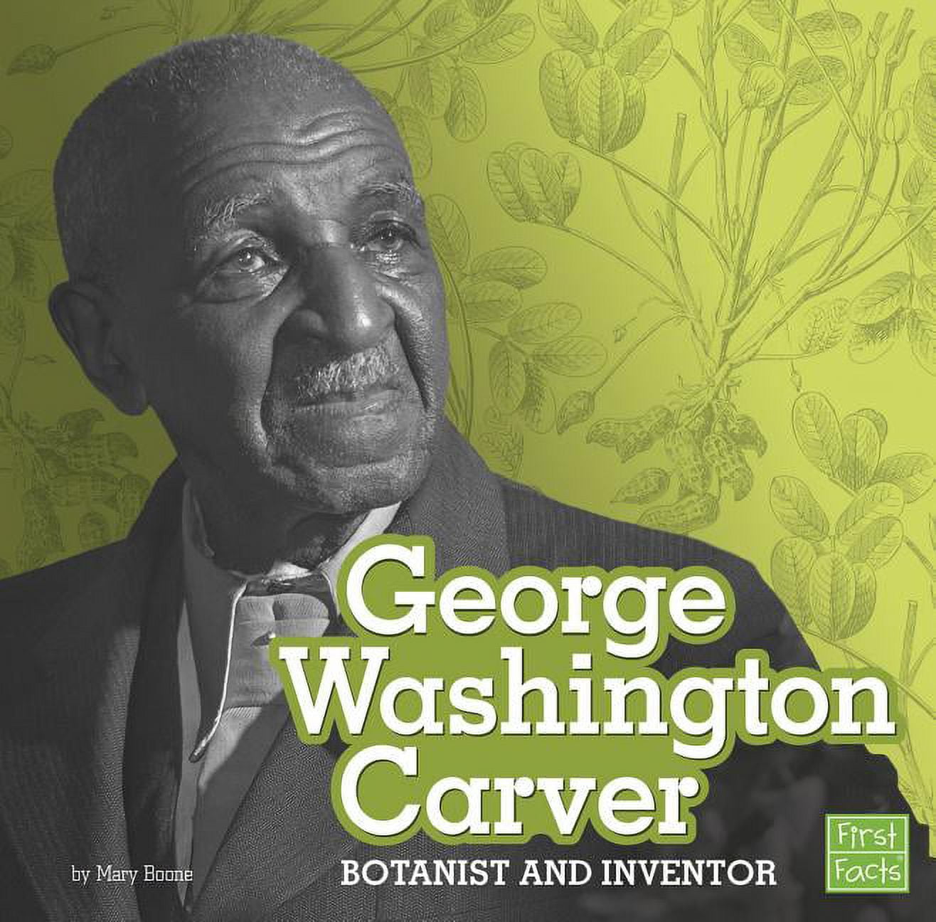 George Washington Carver: Botanist and Inventor - Walmart.com
