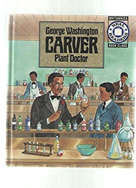 Pre-Owned George Washington Carver: Plant Doctor (Library Binding ...