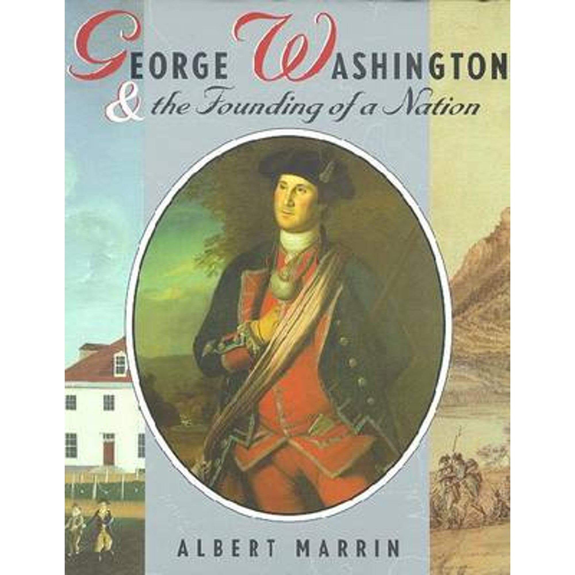 Pre-Owned George Washington and the Founding of A Nation (Hardcover ...