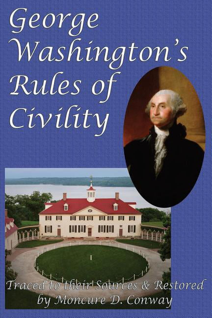 George Washington's Rules of Civility (Paperback) - Walmart.com