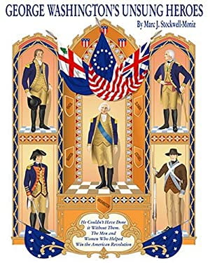 Pre-Owned George Washington's Unsung Heroes (Hardcover) 0976094878 ...