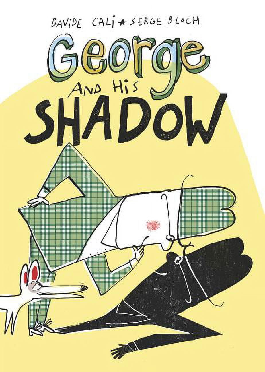 George and His Shadow, (Hardcover) - Walmart.com