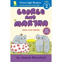 George and Martha George and Martha: Rise and Shine Early Reader ...