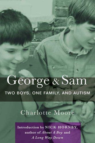 Pre-Owned George and Sam : Two Boys, One Family, Autism - Walmart.com