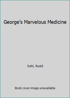 Pre-Owned Georges Marvelous Medicine Hardcover Roald Dahl - Walmart.com