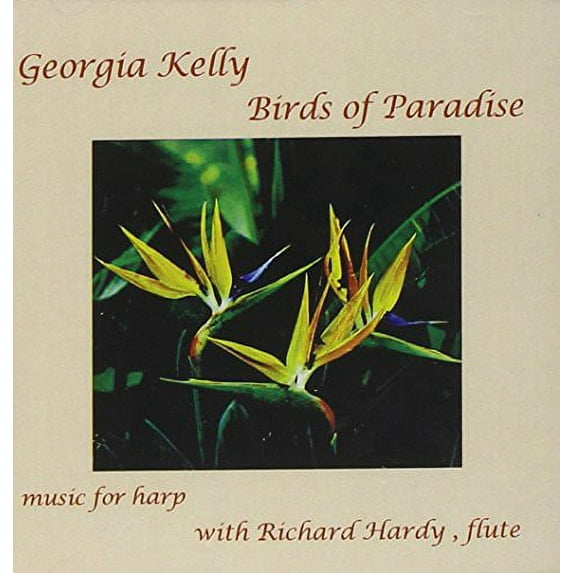 Georgia Kelly - Birds of Paradise - Music & Performance - CD - Walmart.com
