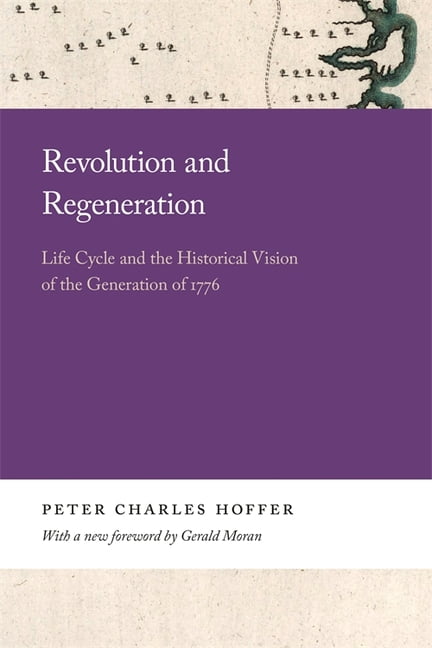 Georgia Open History Library Revolution and Regeneration: Life Cycle ...