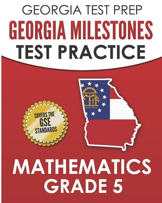 Georgia Test Prep Georgia Milestones Test Practice Mathematics Grade 5 ...