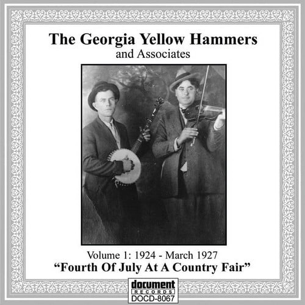 Georgia Yellow Hammers - Vol. 1: Fourth of July at a Country Fair ...