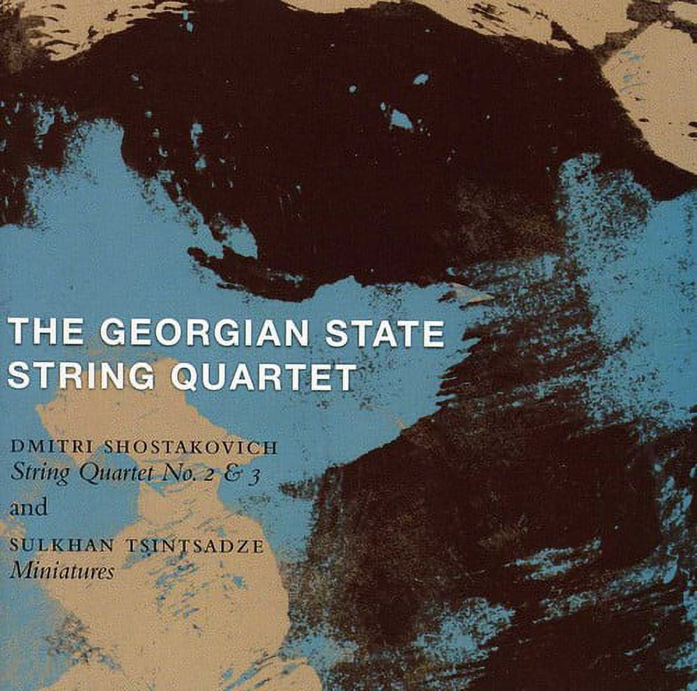 Georgian State String Quartet - String Quartets Nos. 2 & 3 / Miniatures - Music & Performance ...