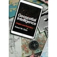 Geospatial Intelligence: Origins and Evolution (Hardcover) - Walmart.com