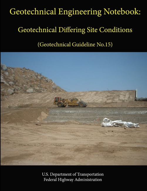 Geotechnical Engineering Notebook : Geotechnical Differing Site ...
