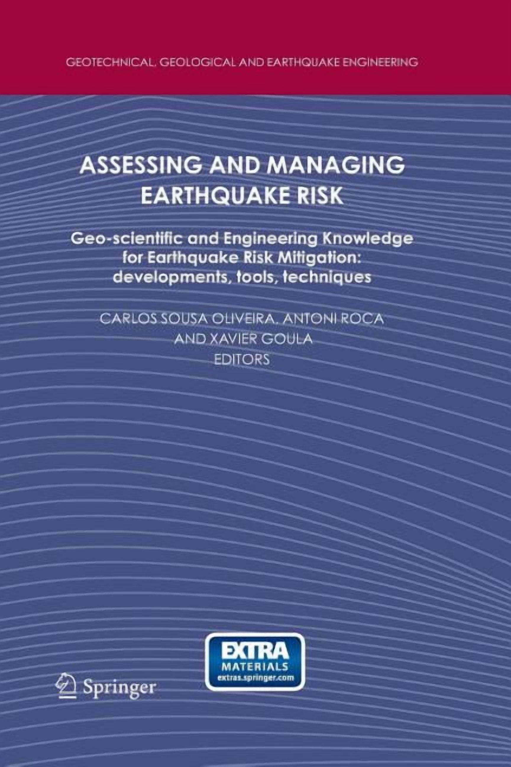 Geotechnical, Geological and Earthquake Assessing and Managing ...