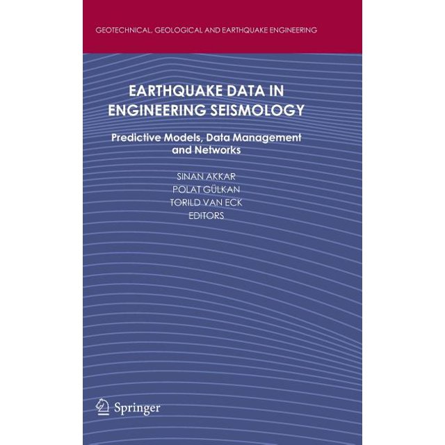 Geotechnical, Geological and Earthquake Engineering: Earthquake Data in ...