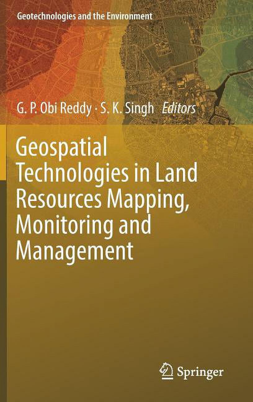 Geotechnologies and the Environment: Geospatial Technologies in Land Resources Mapping ...