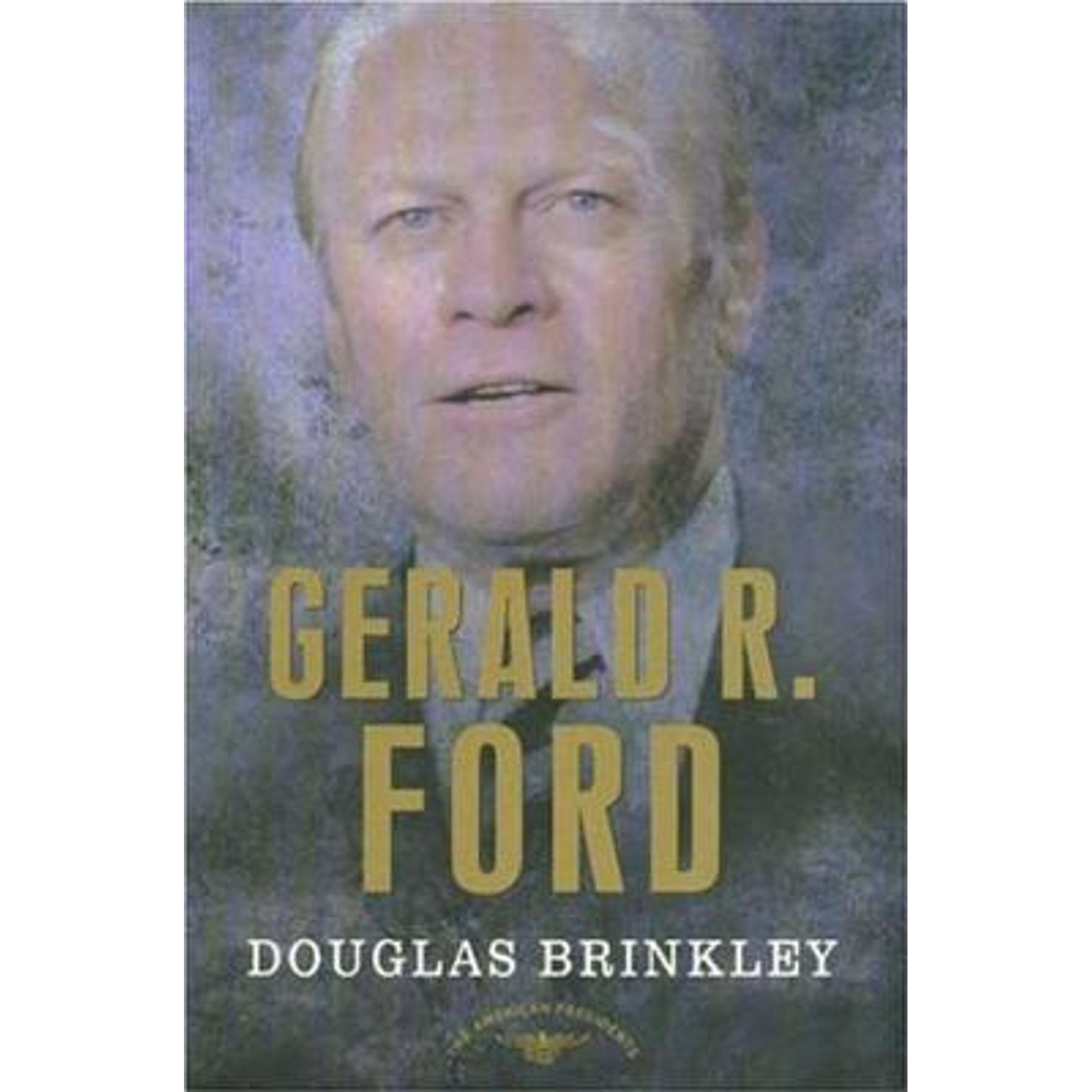 Pre-Owned Gerald R. Ford: The 38th President, 1974-1977 (Hardcover ...